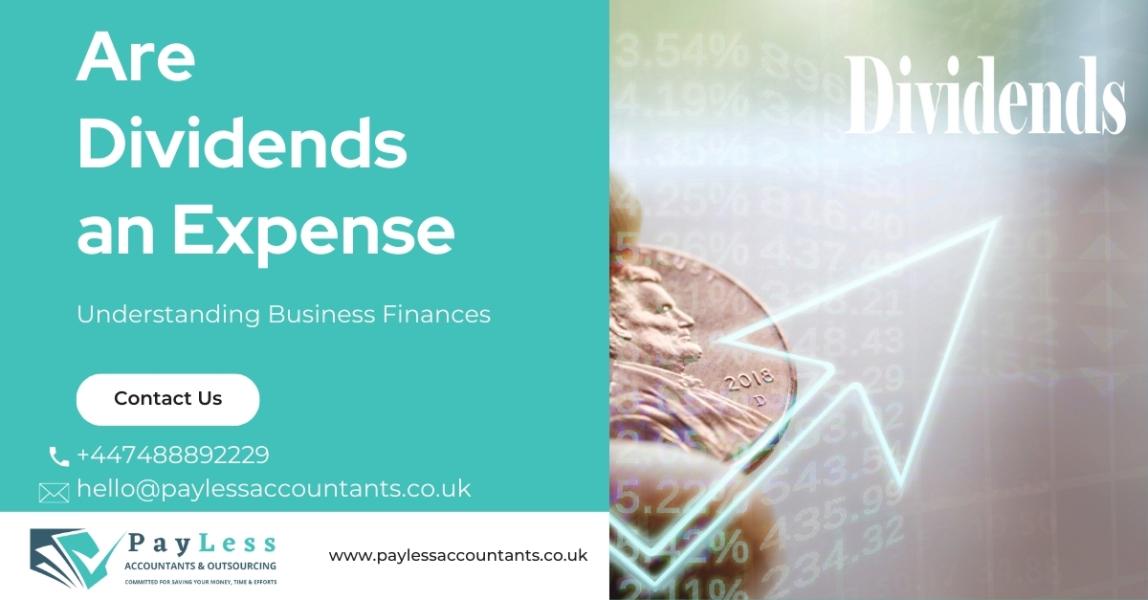 Are Dividends an Expense? Understanding Business Finances